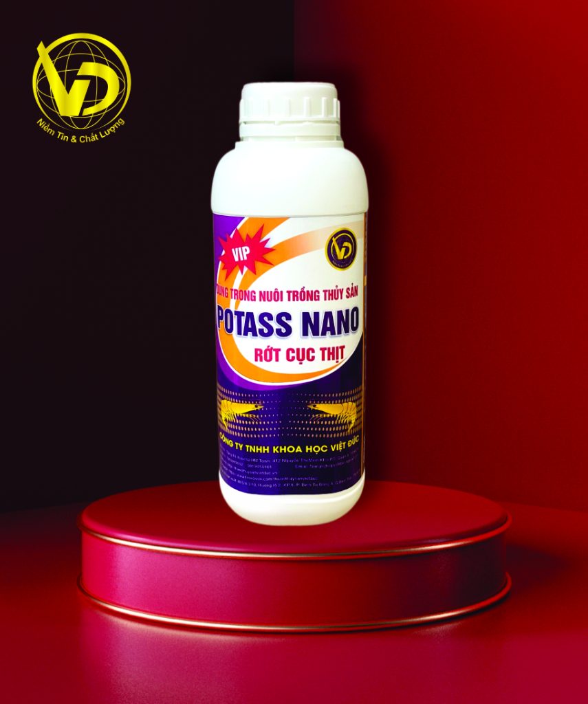 POTASS NANO (VIP): TRỊ RỚT CỤC THỊT. - Công ty TNHH Khoa Học Việt Đức